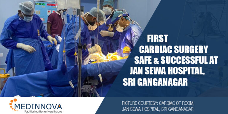 Cardiac Surgery – Safe & Successful at JanSewa Hospital – Medinnova