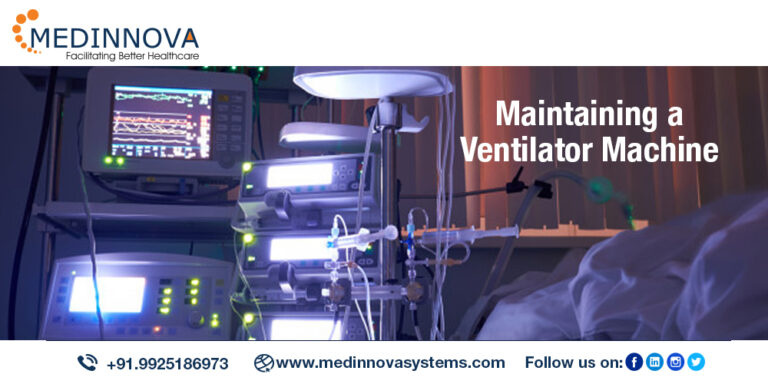 Are Your Ventilator Machines Well- Maintained? – Medinnova