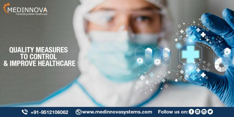 Quality Measures To Control & Improve Healthcare – Medinnova