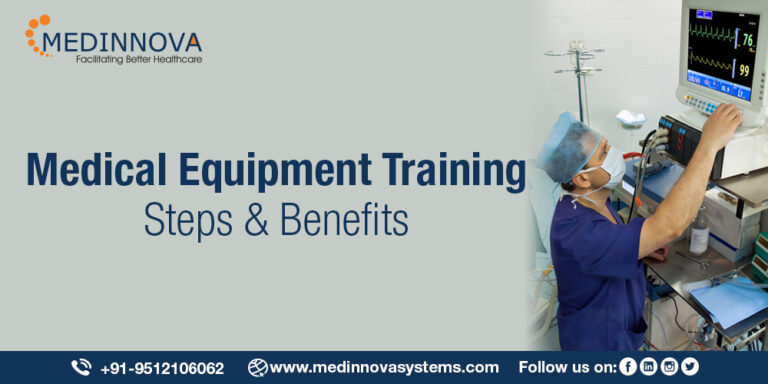 Medical Equipment Training – Steps & Benefits – Medinnova